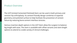 UCP™ Stem - Femoral Hip System | PPT