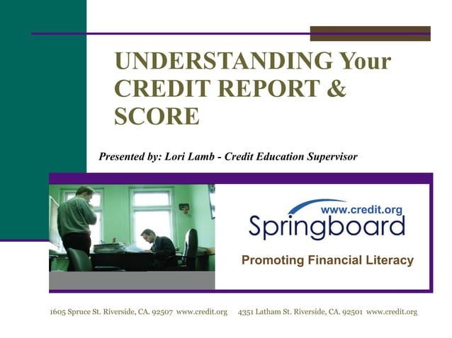 Understanding Your Credit Report and Score | PPT