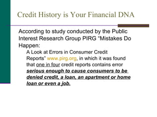 Understanding Your Credit Report and Score | PPT