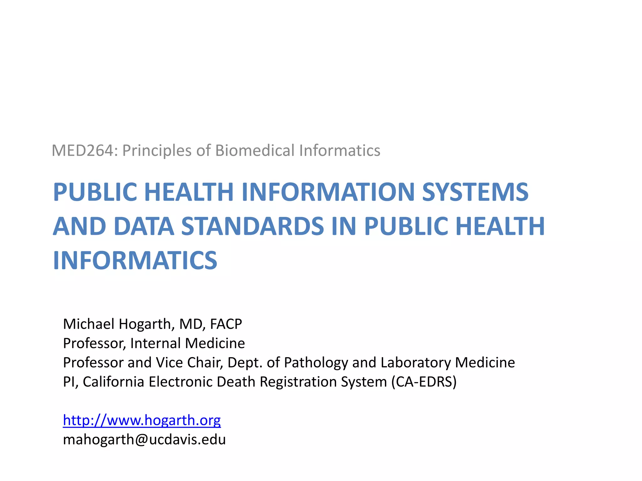 Public Health Information Systems and Data Standards in Public Health ...