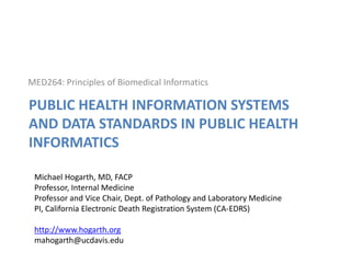 Public Health Information Systems and Data Standards in Public Health ...