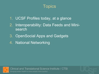 Intro to UCSF Profiles | PPT