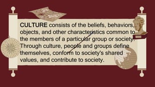grade 12 ucsp defining culture and society | PPTX