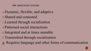 UCSP-WEEK 2.pptx Undersatnding Culture Society and Politics | PPTX