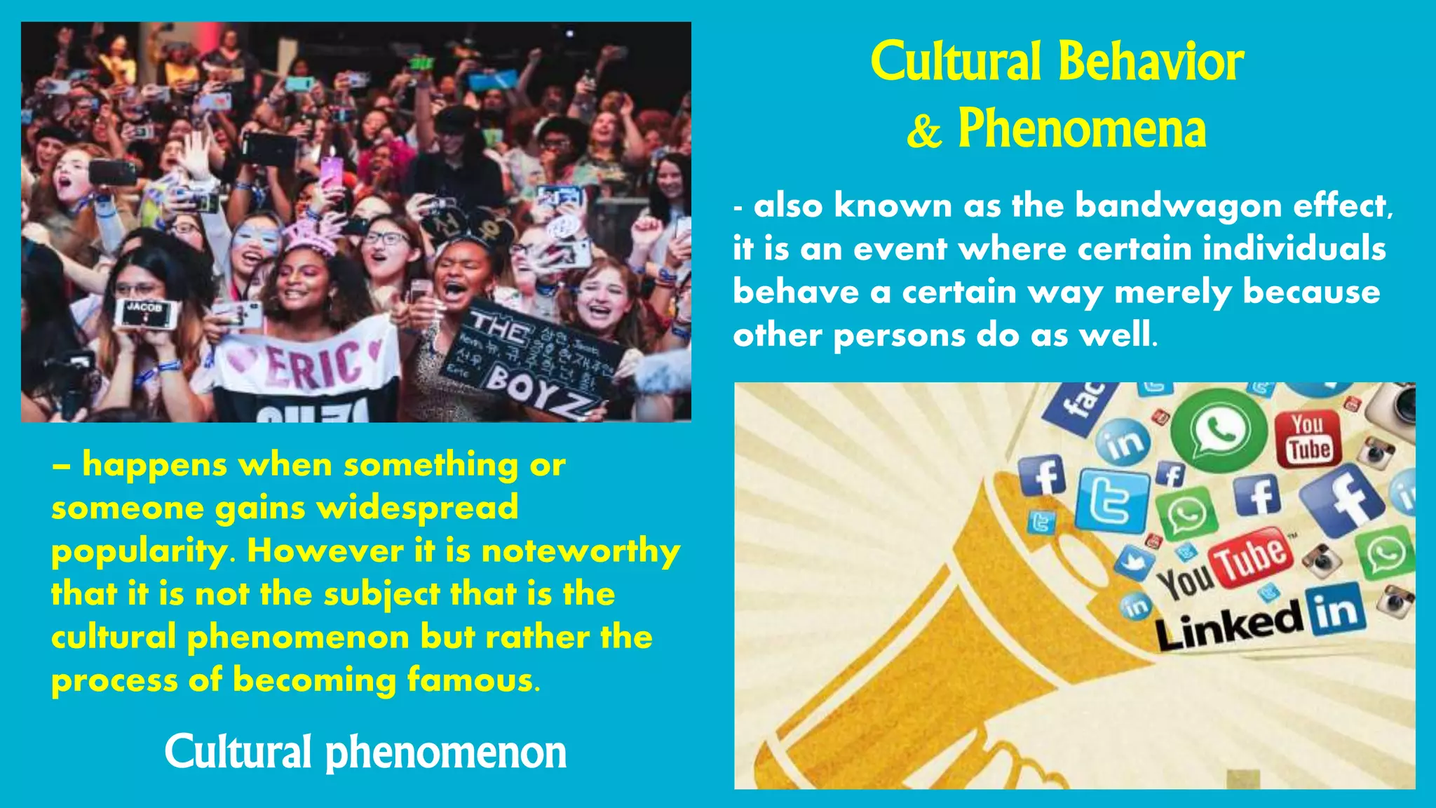Social, Political and Cultural Behavior and Phenomena | PPTX