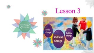 Social, Cultural and Political Change | PPTX
