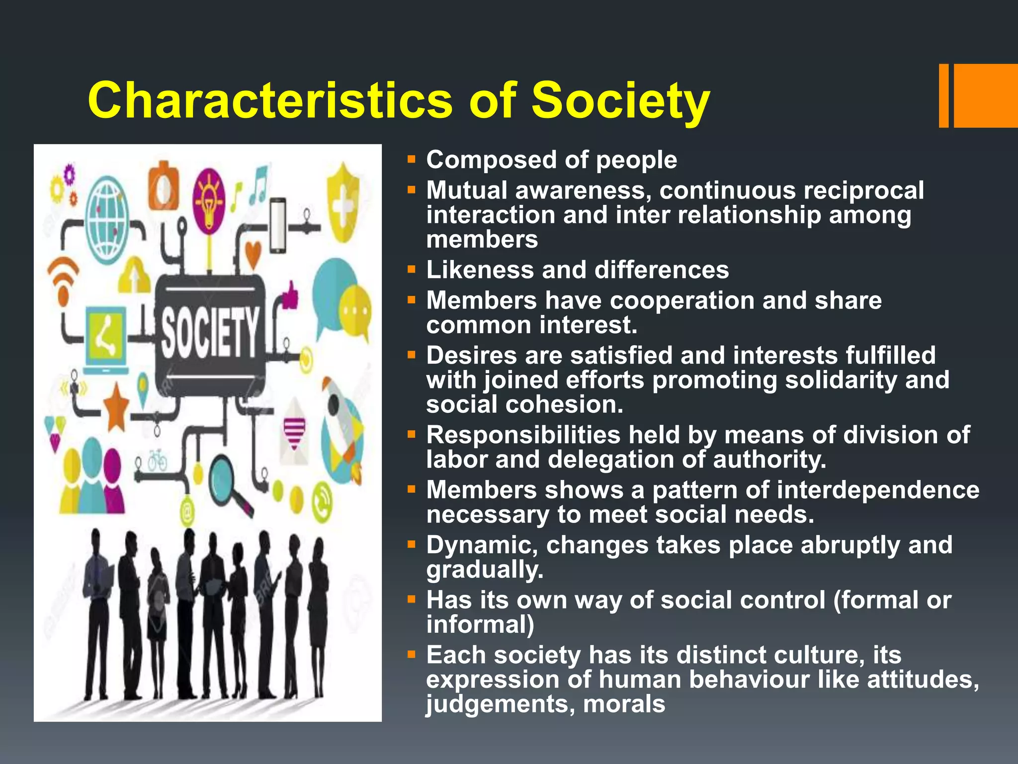 Society as a group of people sharing common culture | PPTX