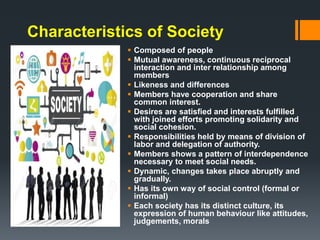 Society as a group of people sharing common culture | PPTX
