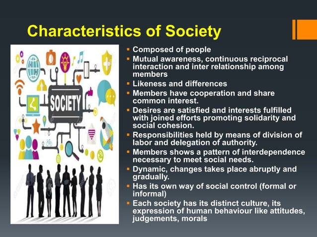 Society as a group of people sharing common culture | PPTX