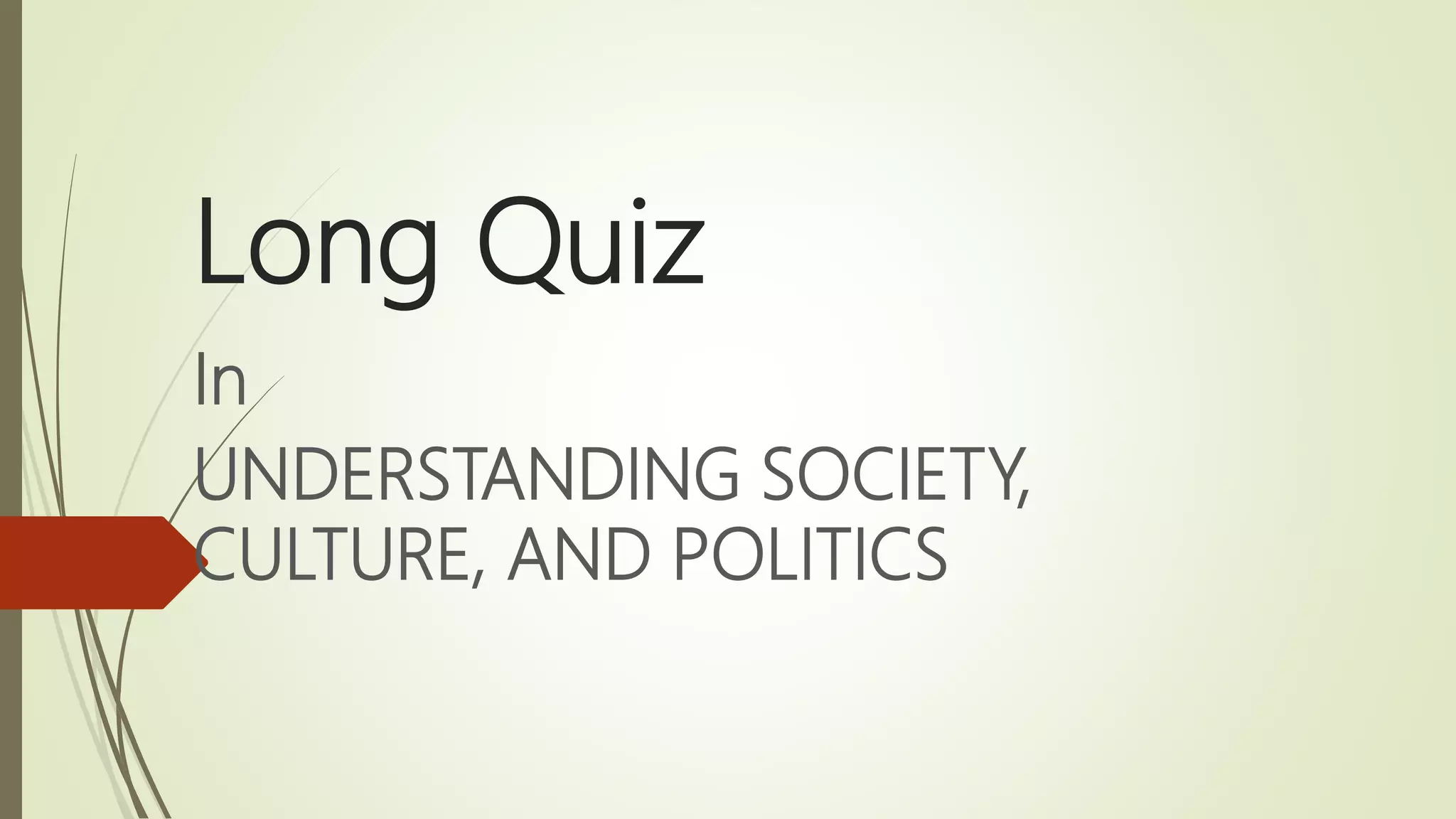 Ucsp long quiz | PPTX