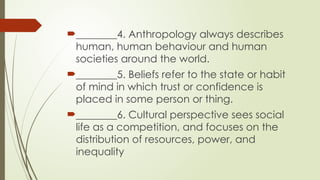 tis a module for understanding culture, society | PPTX