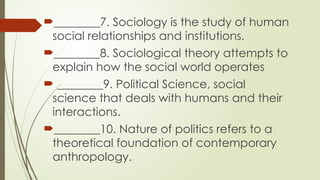 tis a module for understanding culture, society | PPTX