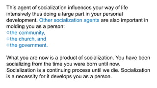 Understanding Culture, Society, and Politics - Socialization and ...