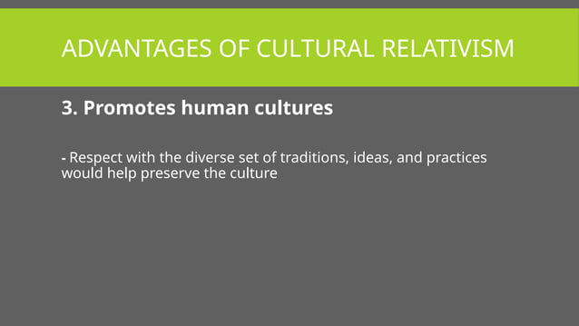 Understanding Culture Politics and Society - Cultural Relativism | PPTX