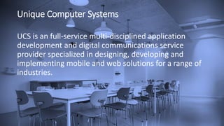 Unique Computer Systems - Company Profile | PPT