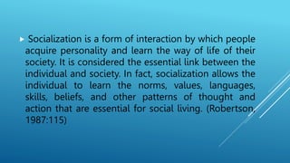 UCSP SOCIALIZATION.pptx | Parenting | Family and Relationships