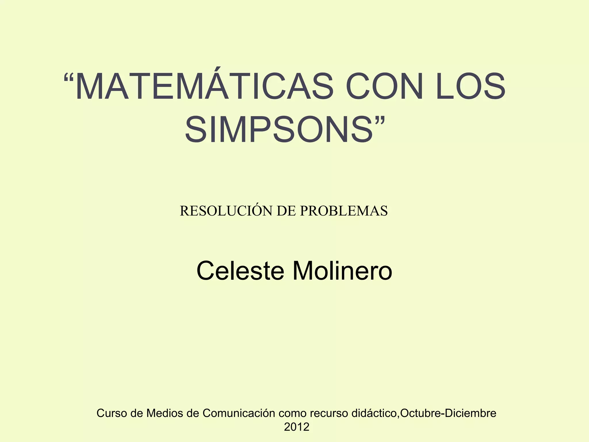 UD 5.2: Matemáticas con los Simpsons | PPT