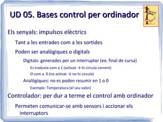 4ESO - Ud 05. control per ordinador | ODP