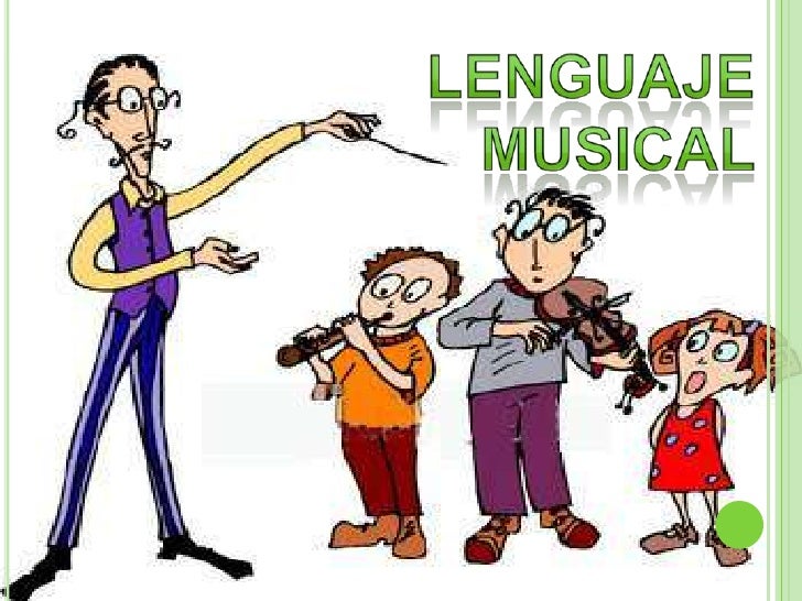 LENGUAJE MUSICAL