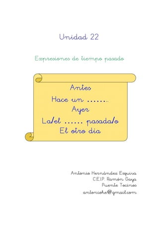 Ud 22 expresiones de tiempo pasado - antonio hernández esquiva | PDF