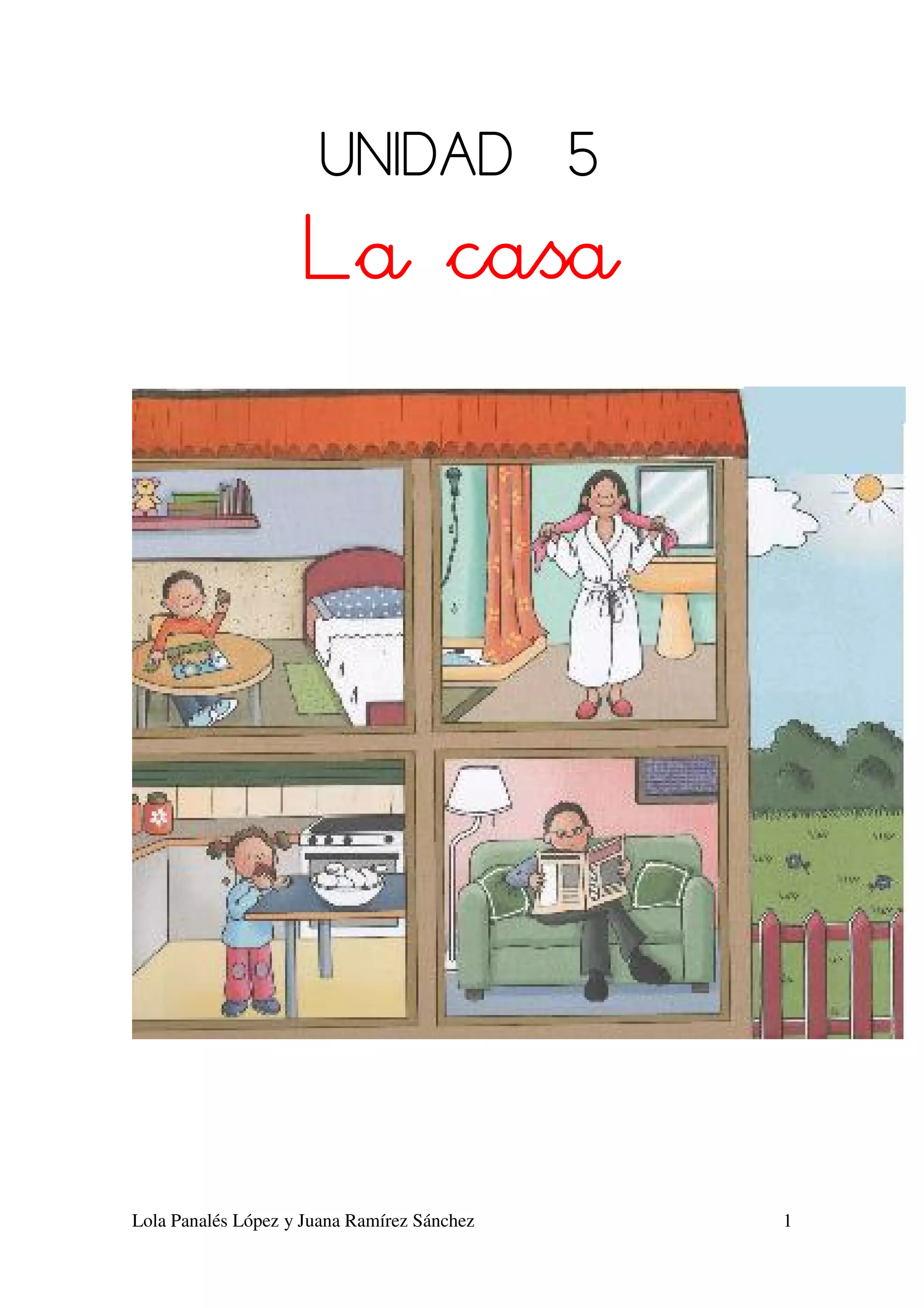 Ud 5 la casa - verbo estar + en - lola panales lópez y juana ramírez sánchez | PDF