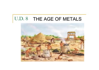 The Age of Metals: Copper, Bronze and Iron | PPT