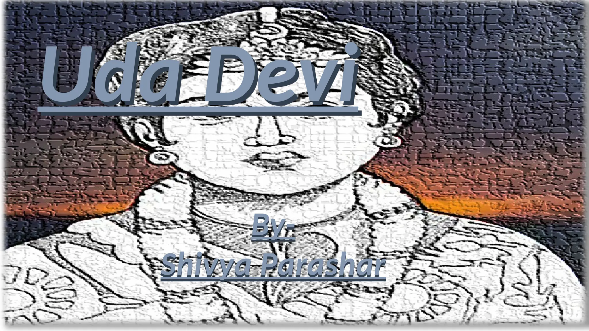 Uda Devi_studentpresentation_veergatha.pptx