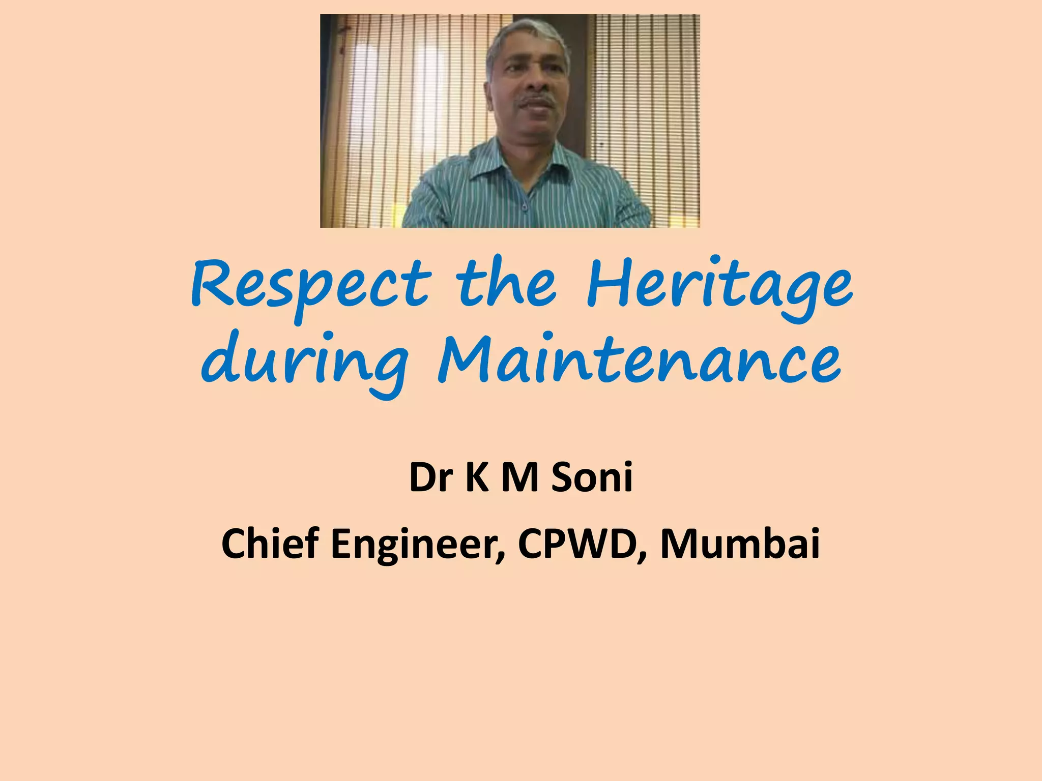Preservation of heritage structures | PPTX