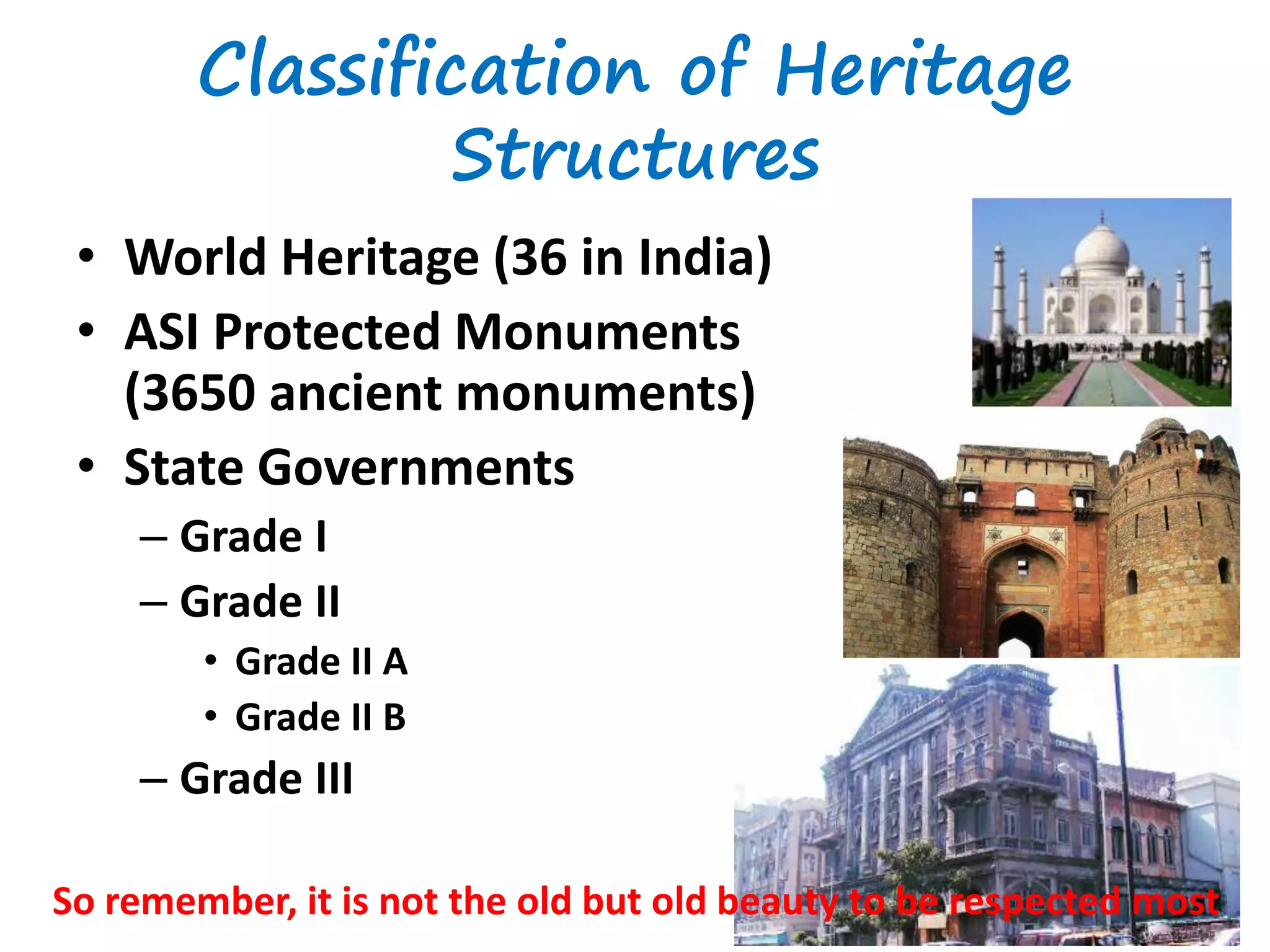 Preservation of heritage structures | PPTX | Remodeling & Construction ...