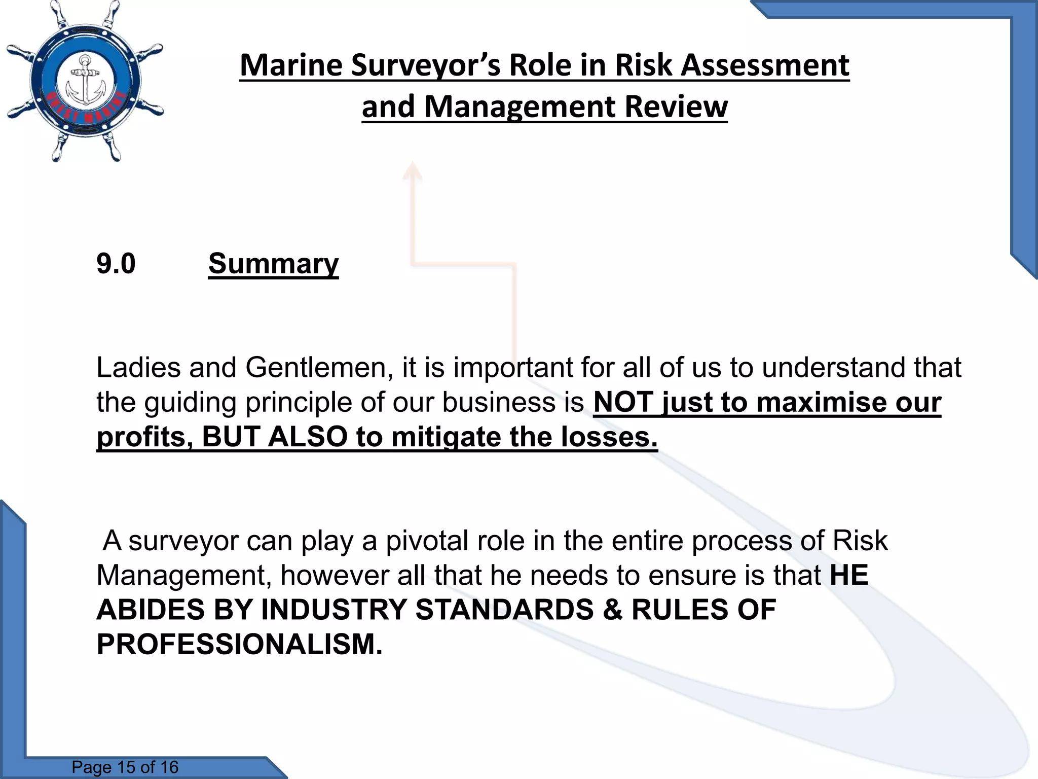 Marine Surveyor’s Role in Risk Assessment & Management Review | PPT