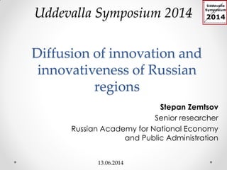 Diffusion of innovation and innovativeness of Russian regions (ICT ...
