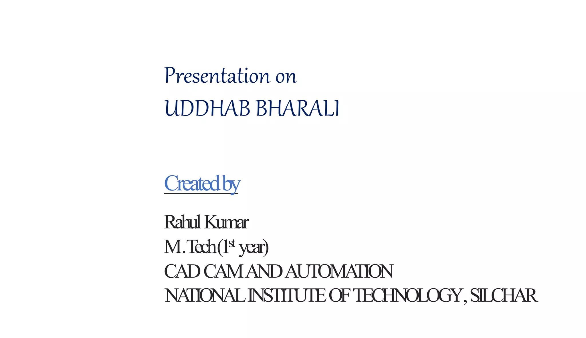 Uddhab Bharali | PPT