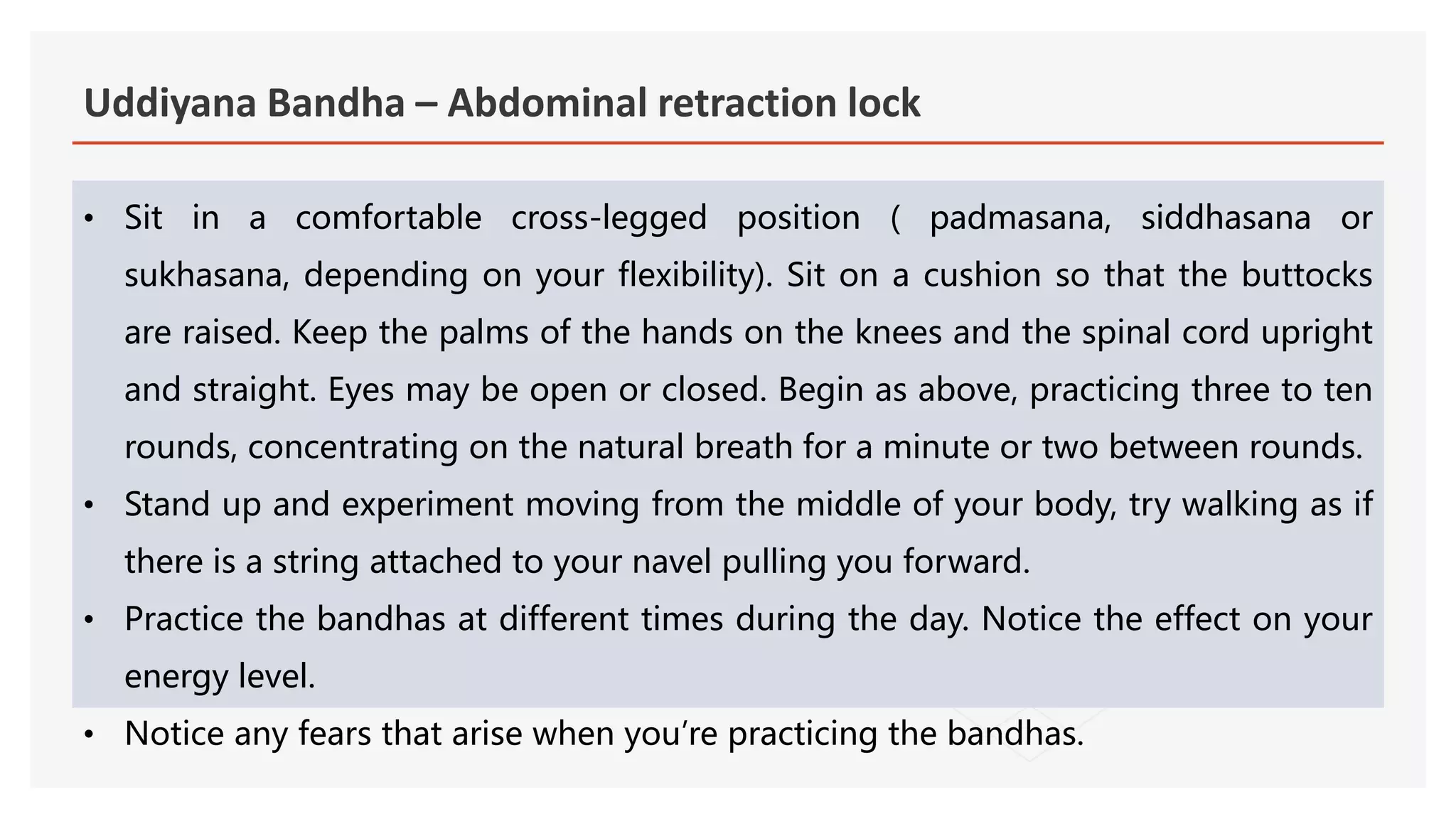 Uddiyana Bandha – Abdominal retraction lock.pptx