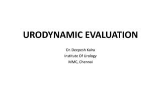 Ude (urodynamic evaluation) | PPT
