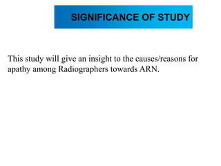 CAUSES OF APATHY AMONG RADIOGRAPHERS.pptx