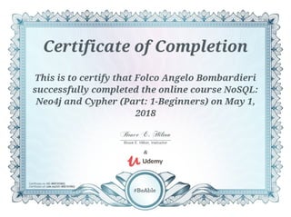 Certificate of Completion: NoSQL: Neo4j And Cypher Part 1 | PDF
