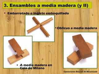 Ud ensambles y uniones. Presentaciones Didácticas 062922FP001 | PPT