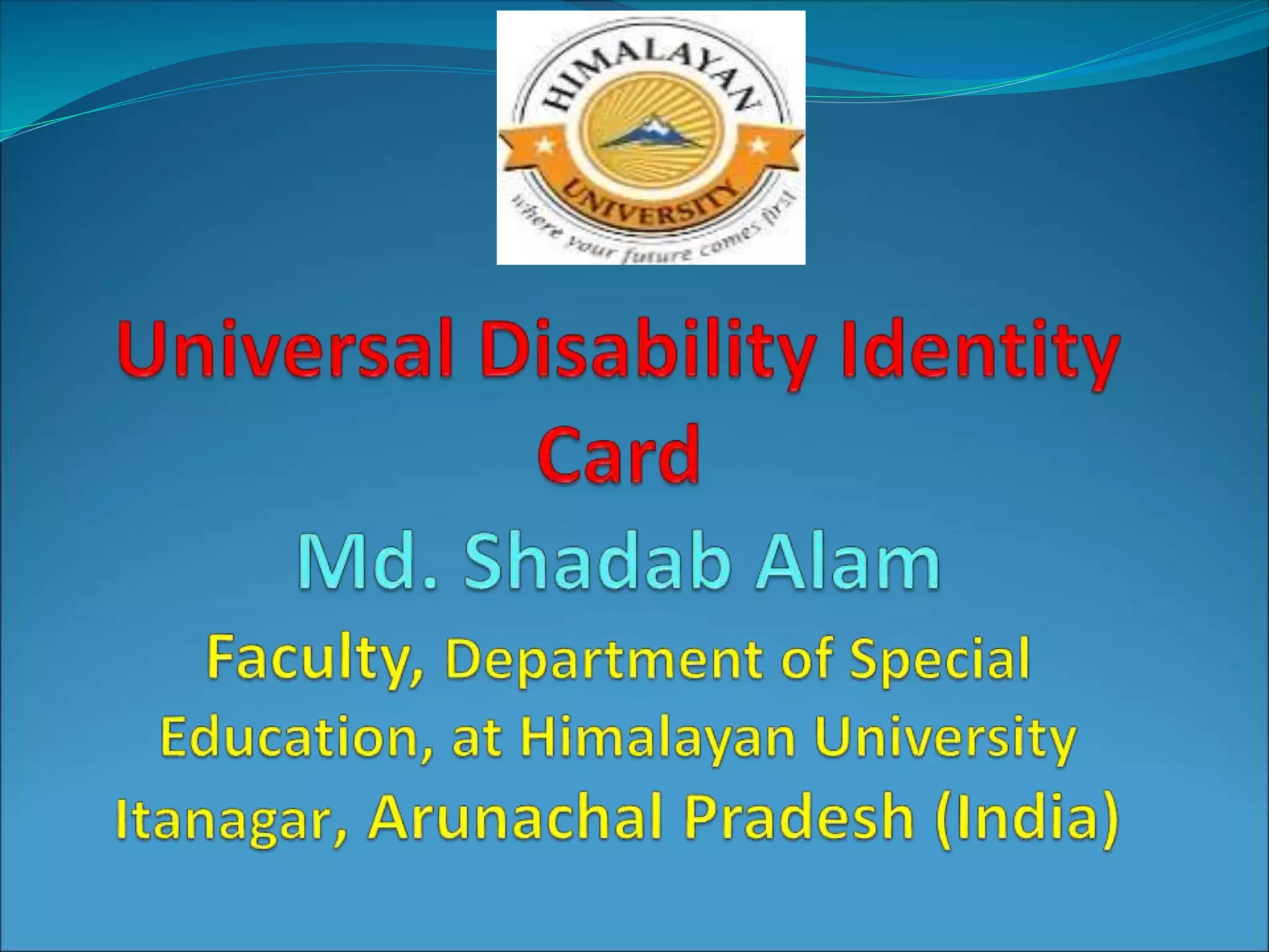 Universal Disability ID Card Streamlines Access to Benefits | PPT