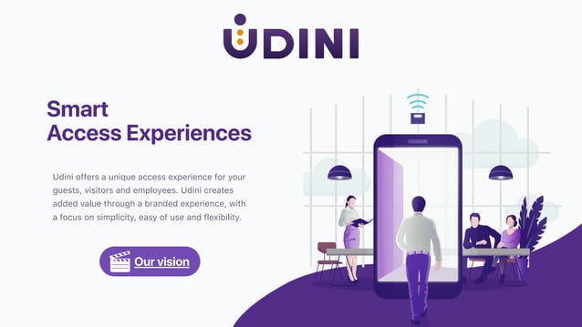 Udini - Smart Access Experiences | PPT | Free Download