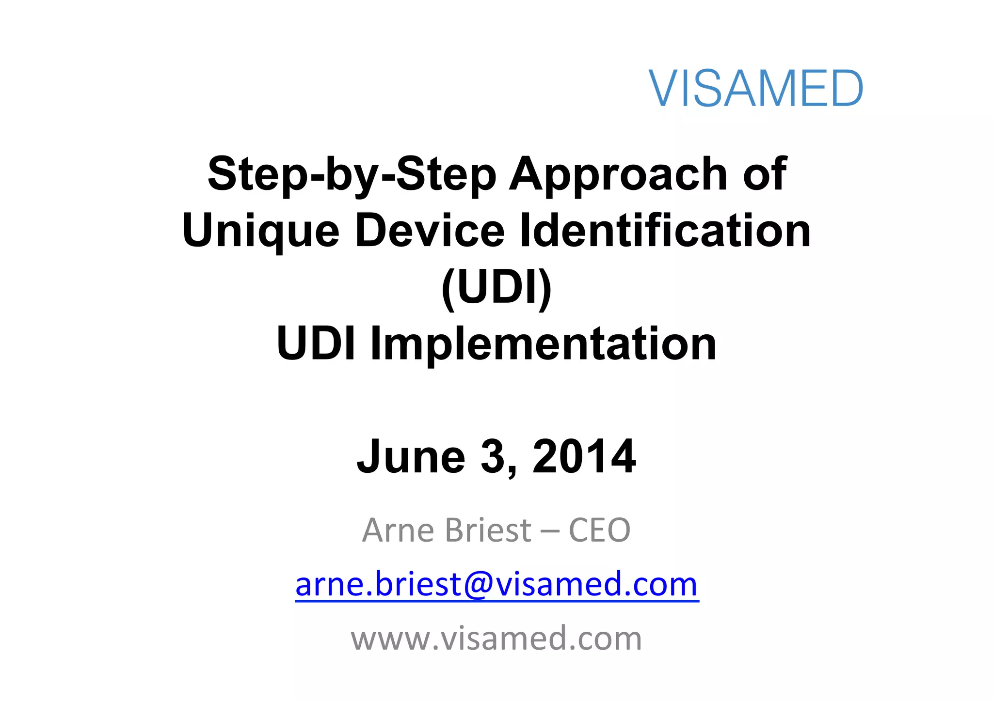 Step-by-Step Approach of Unique Device Identification (UDI) | PDF