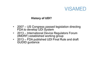 Step-by-Step Approach of Unique Device Identification (UDI) | PPT