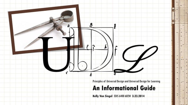 Principles of Universal Design and Universal Design for Learning: An ...