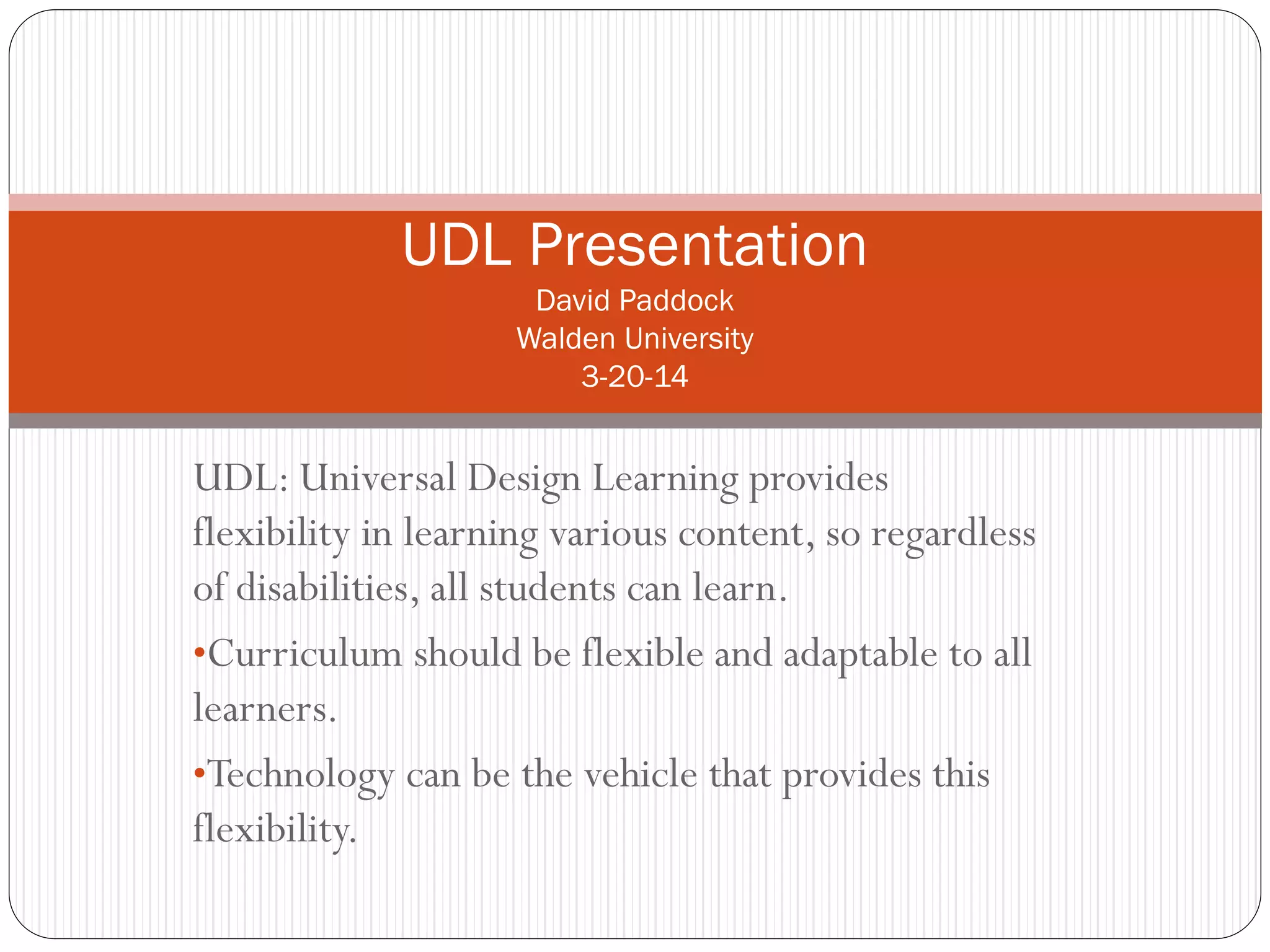 David Paddock UDL Presentation | PPT
