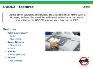 Udocx unified document exchange - features | PPTX | Email | Internet