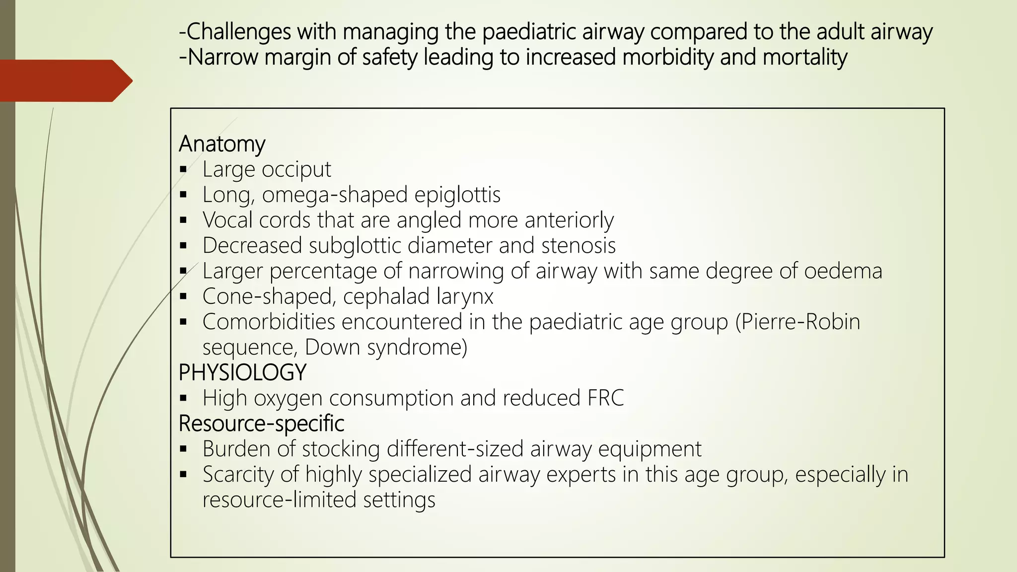 Unanticipated difficult paediatric airway guidelines DR DHIRAJ TAMASKAR ...