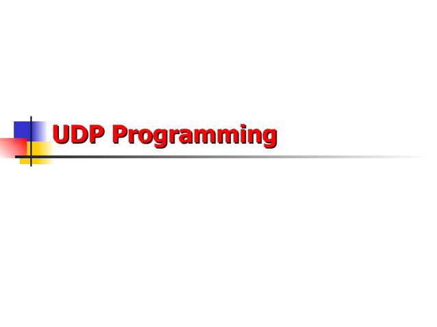 Udp Programming Ppt