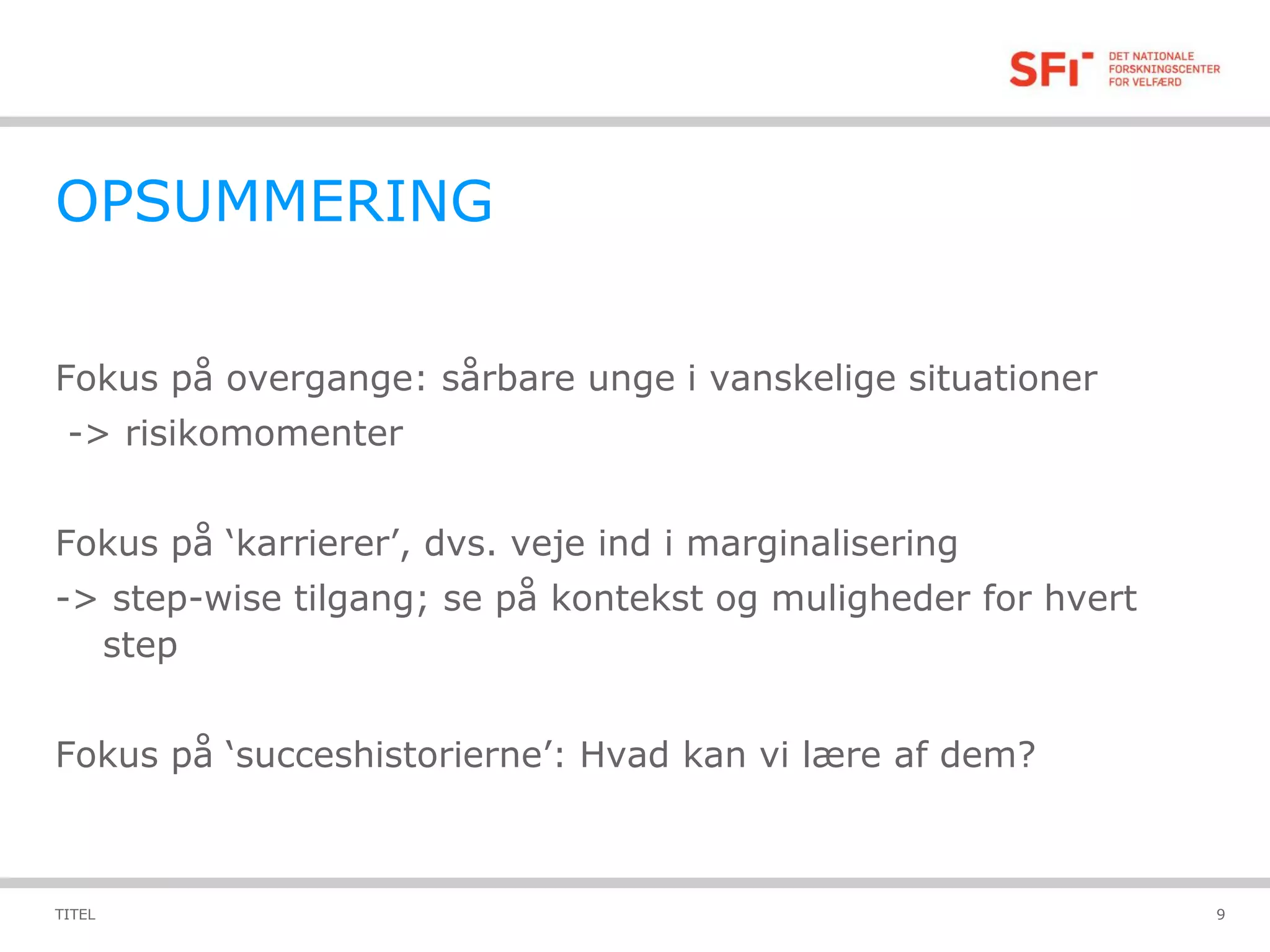 Fra udsat ung til marginaliseret voksen | PDF