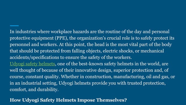 Udyogi Safety Helmets_ A Crucial Employed in Jobsite Safety.pptx