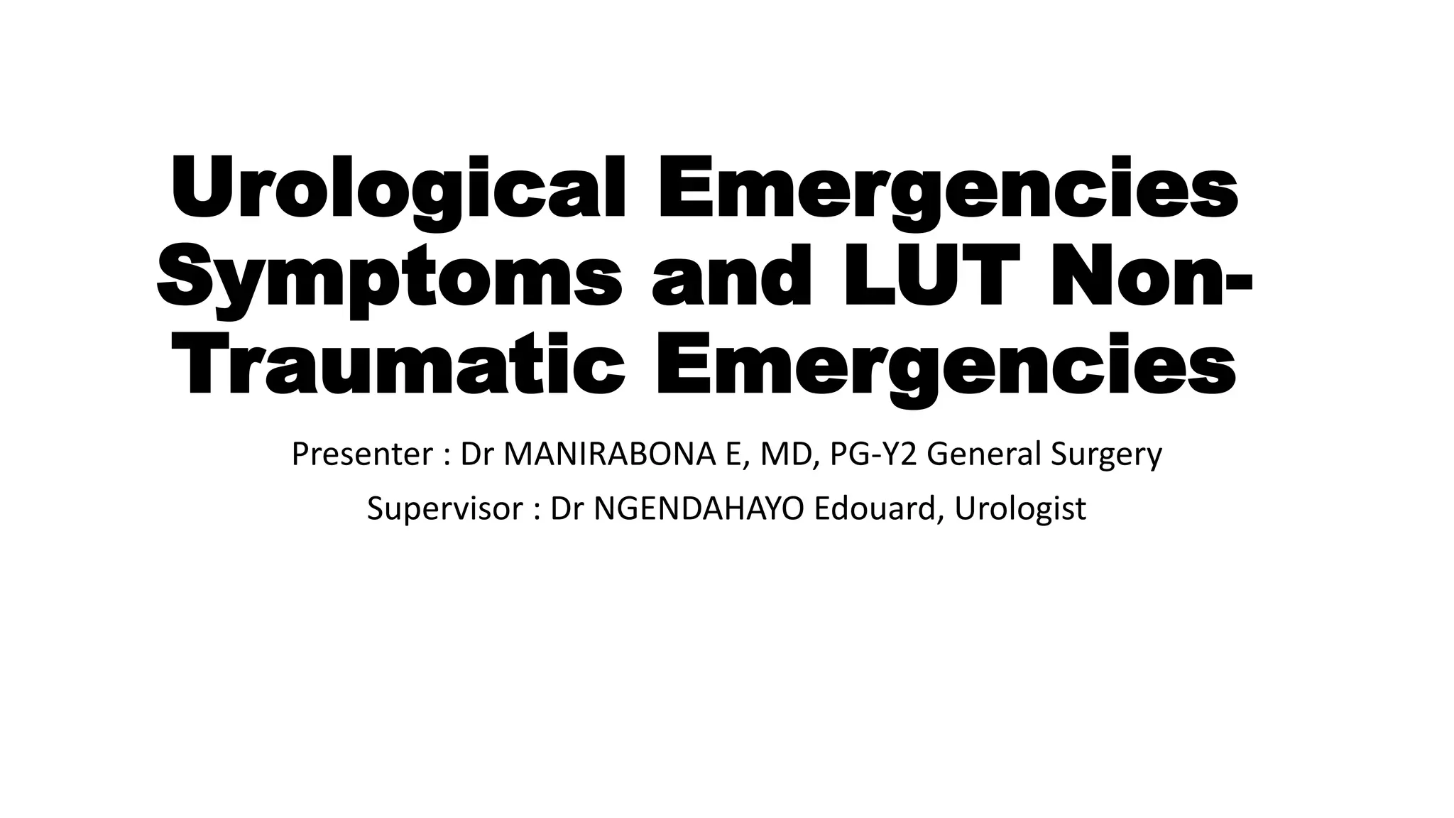 Urological Emergencies | PPTX
