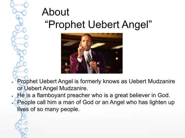 Prophet Uebert angel | PPT